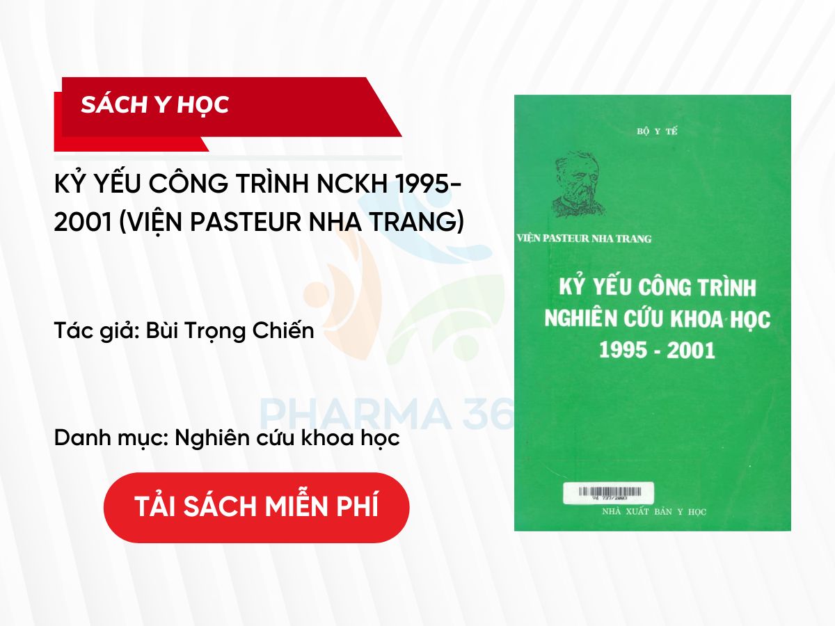 Tải miễn phí PDF Kỷ yếu Công trình NCKH 1995-2001 (Viện Pasteur Nha Trang) - Bùi Trọng Chiến